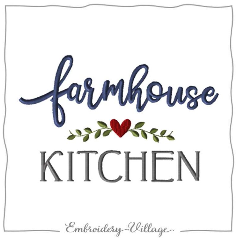 Farmhouse Kitchen #1312 - Embroidery Village LLC