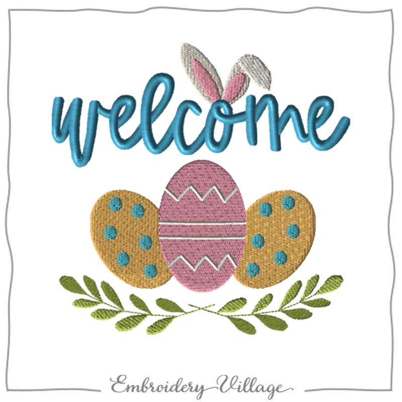 Welcome Easter Eggs #1683 - Embroidery Village LLC