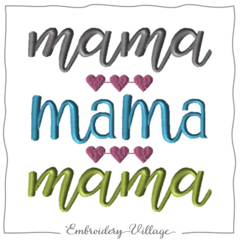 Mama #1703 - Embroidery Village LLC