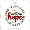 Hope Ornament #1736 - Embroidery Village LLC