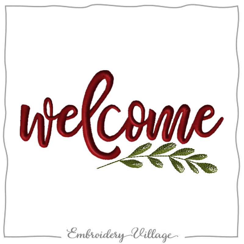 Welcome #1235 - Embroidery Village LLC