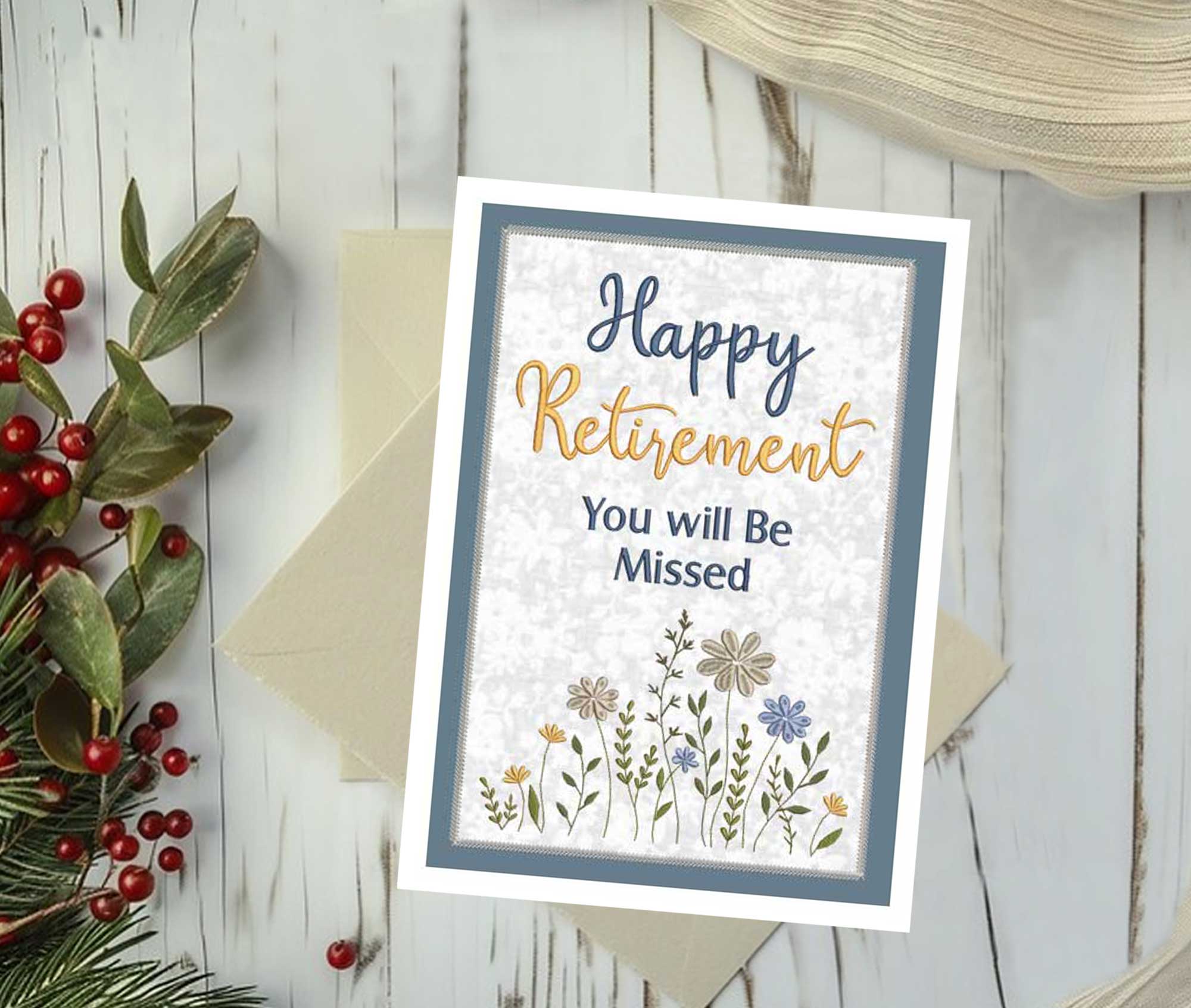 Retirement | You will be Missed | Fabric Card #1807 - Embroidery ...